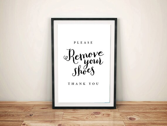 Please Remove Your Shoes Sign Printable Digital File PDF | Etsy