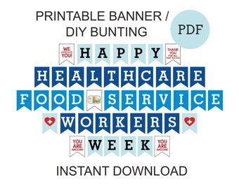 Healthcare Food Service Week Banner Printable / Healthcare Food Service ...