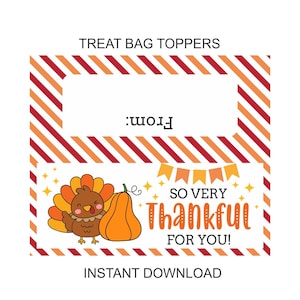 Thanksgiving Bag Topper Printable / Thanksgiving Treat Bag Topper ...