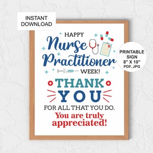 Nurse Practitioner Week Sign Printable / NP Week Sign / Nurse Practitioner Week Gift / Nurse ...