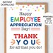 Employee Appreciation Day Poster Printable / Employee Thank You Sign ...