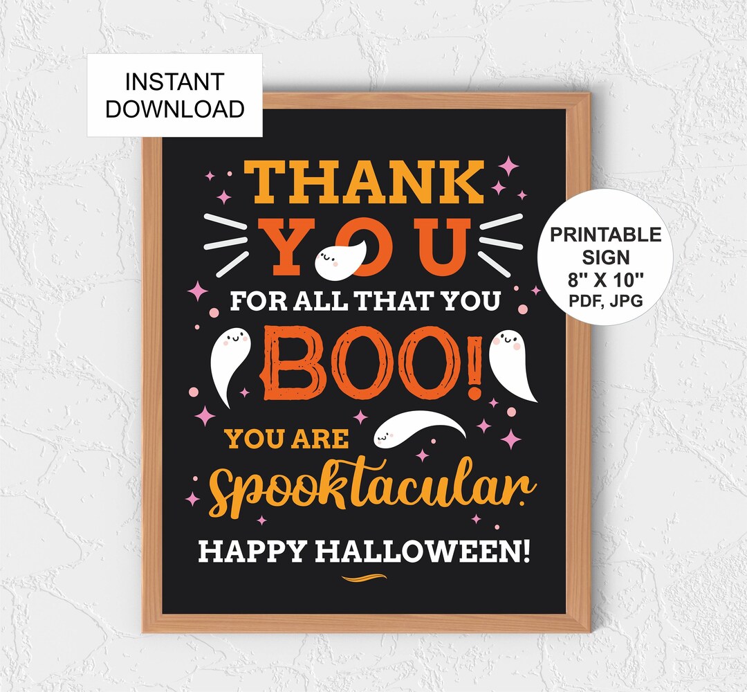 Halloween Thank You Sign Printable / Halloween Appreciation Sign ...
