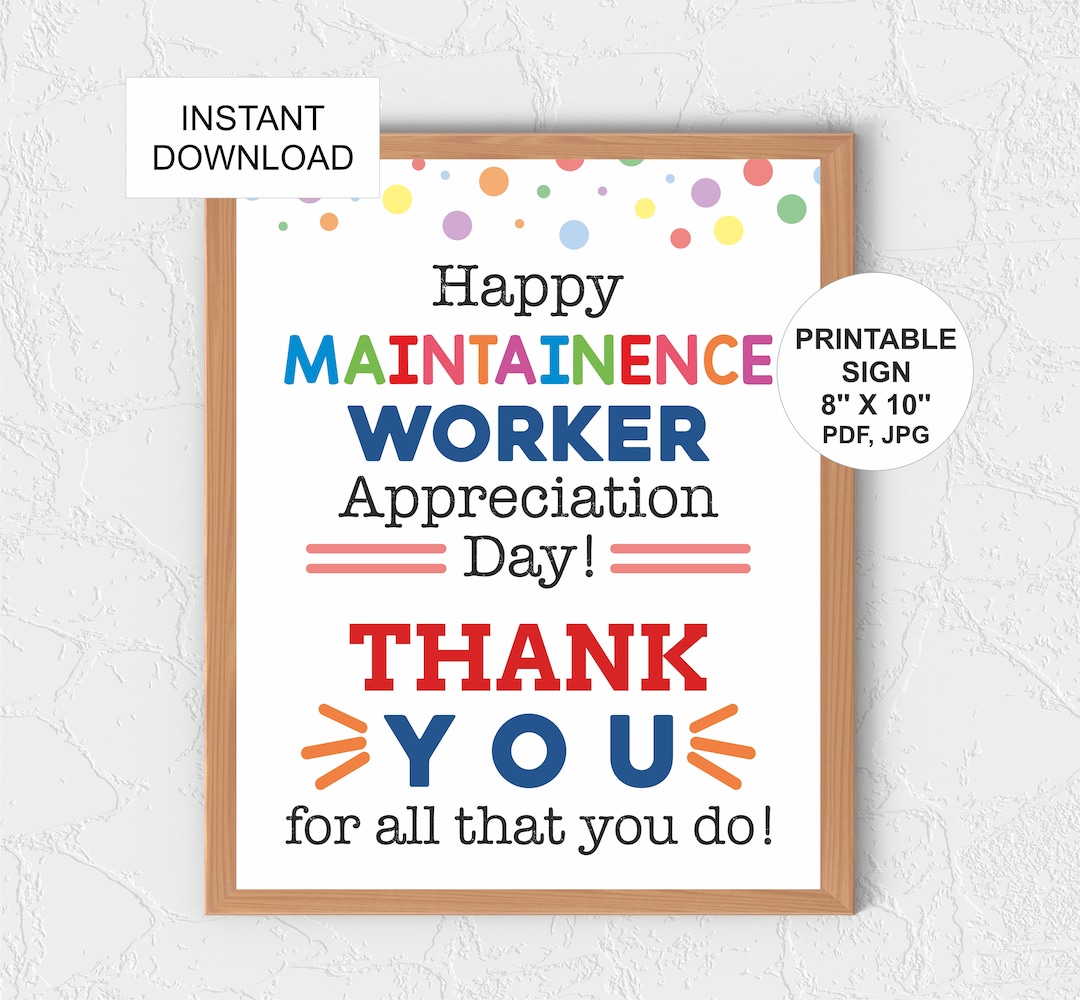 Maintainence Worker Day Sign Printable / Maintainence Worker ...