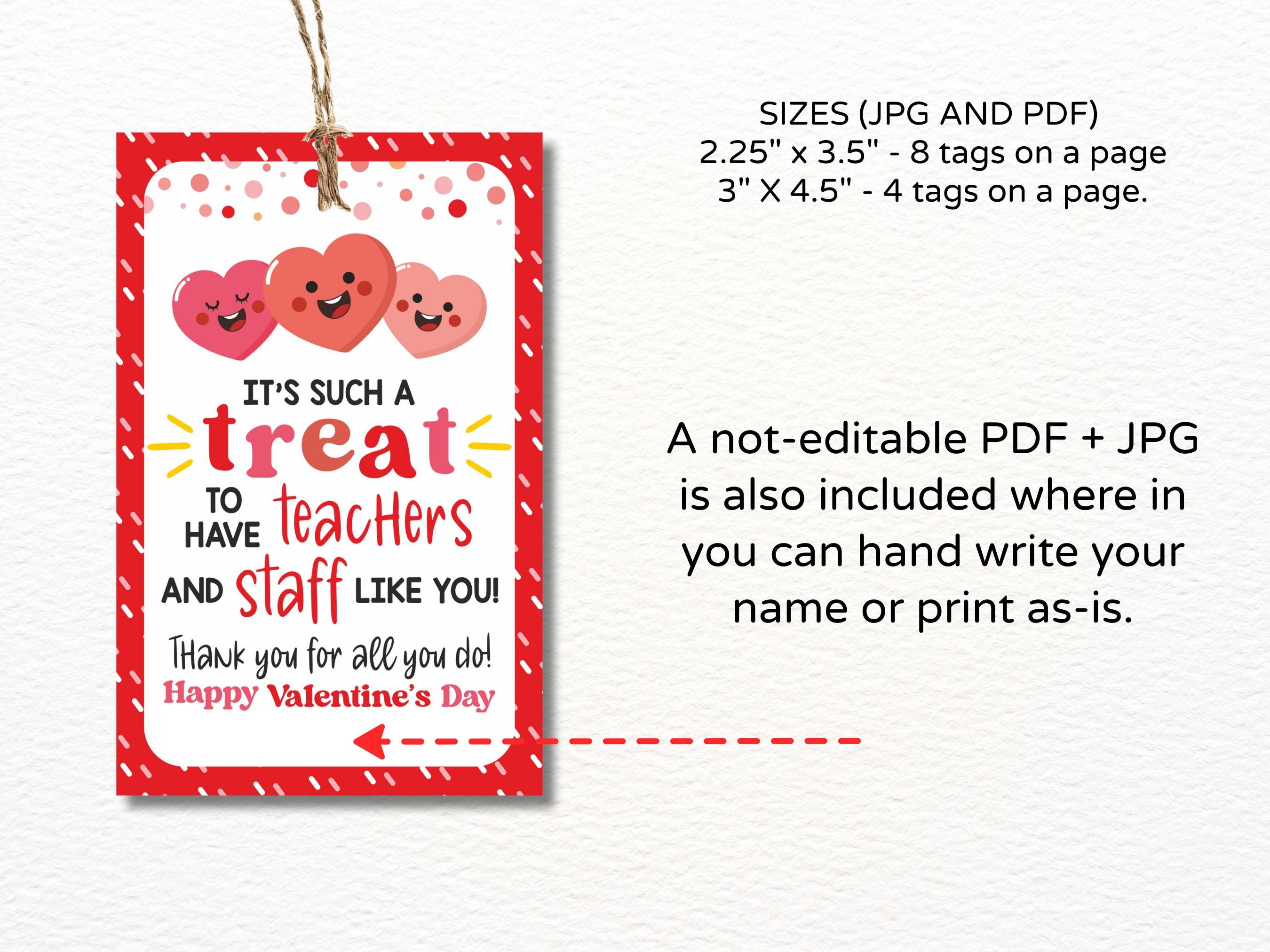 Editable Valentine Teacher and Staff Appreciation Tag / Valentine ...