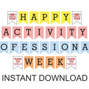 Happy Activity Professionals Week Banner Printable / Activity ...