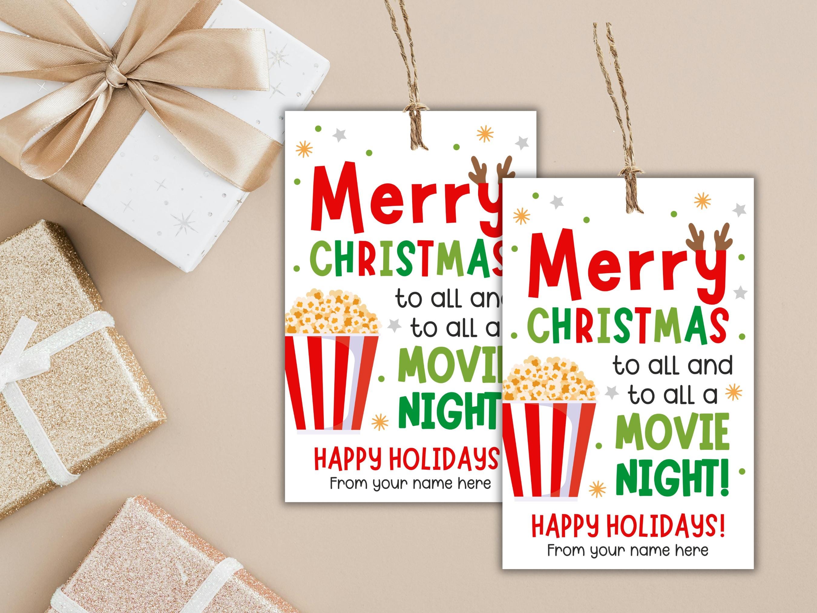 Christmas Movie Night Tags Printable / Merry Christmas to All and to ...