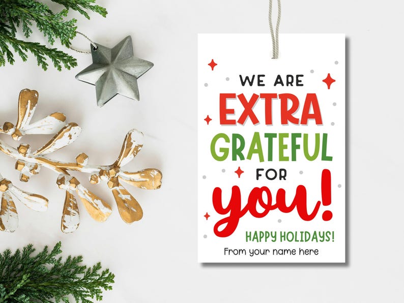 Christmas Extra Gum Tag Printable / Christmas Extra Grateful for You ...