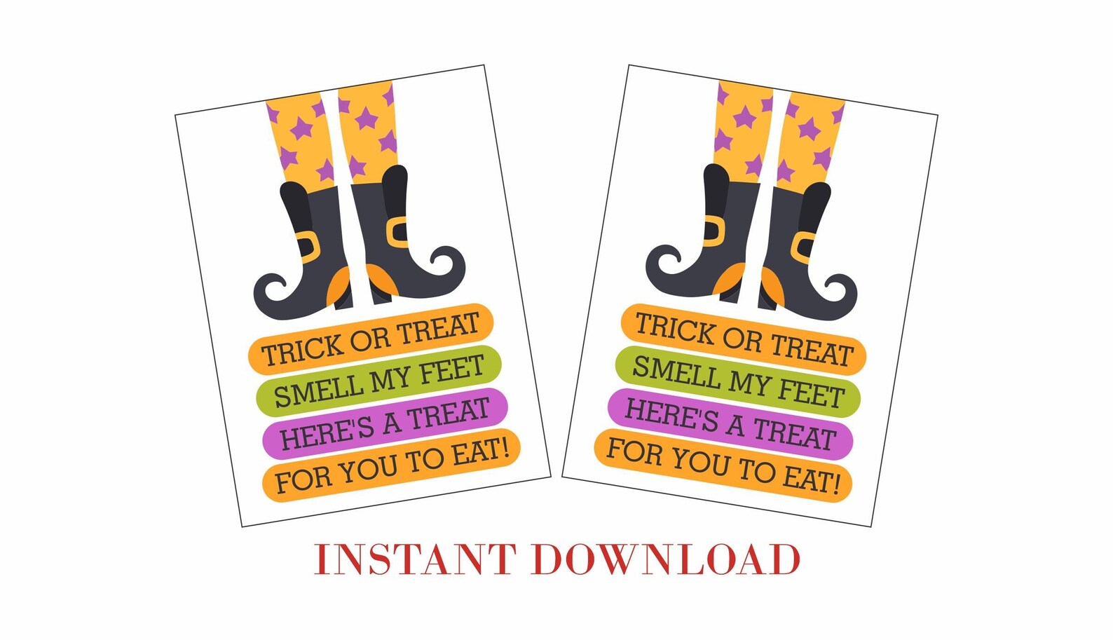 Printable Trick or Treat Smell My Feet Gift Tags / Trick or Treat Gift ...