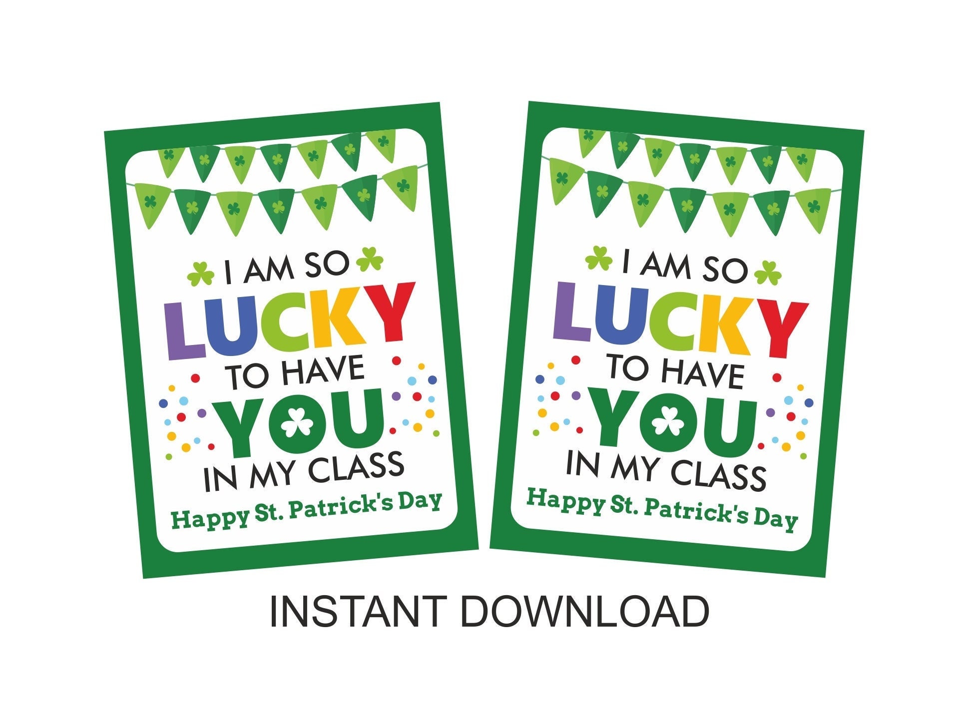 I'm so Lucky to Have You in My Class Tags Printable / I'm so Lucky to ...