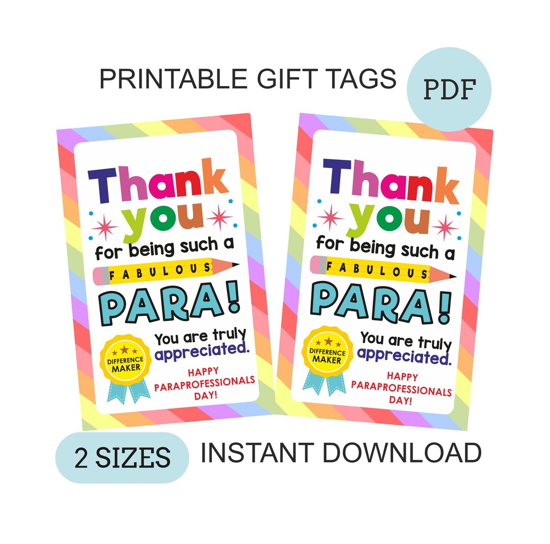 Paraprofessional Appreciation Tag Printable / Paraprofessional Gift Tag ...