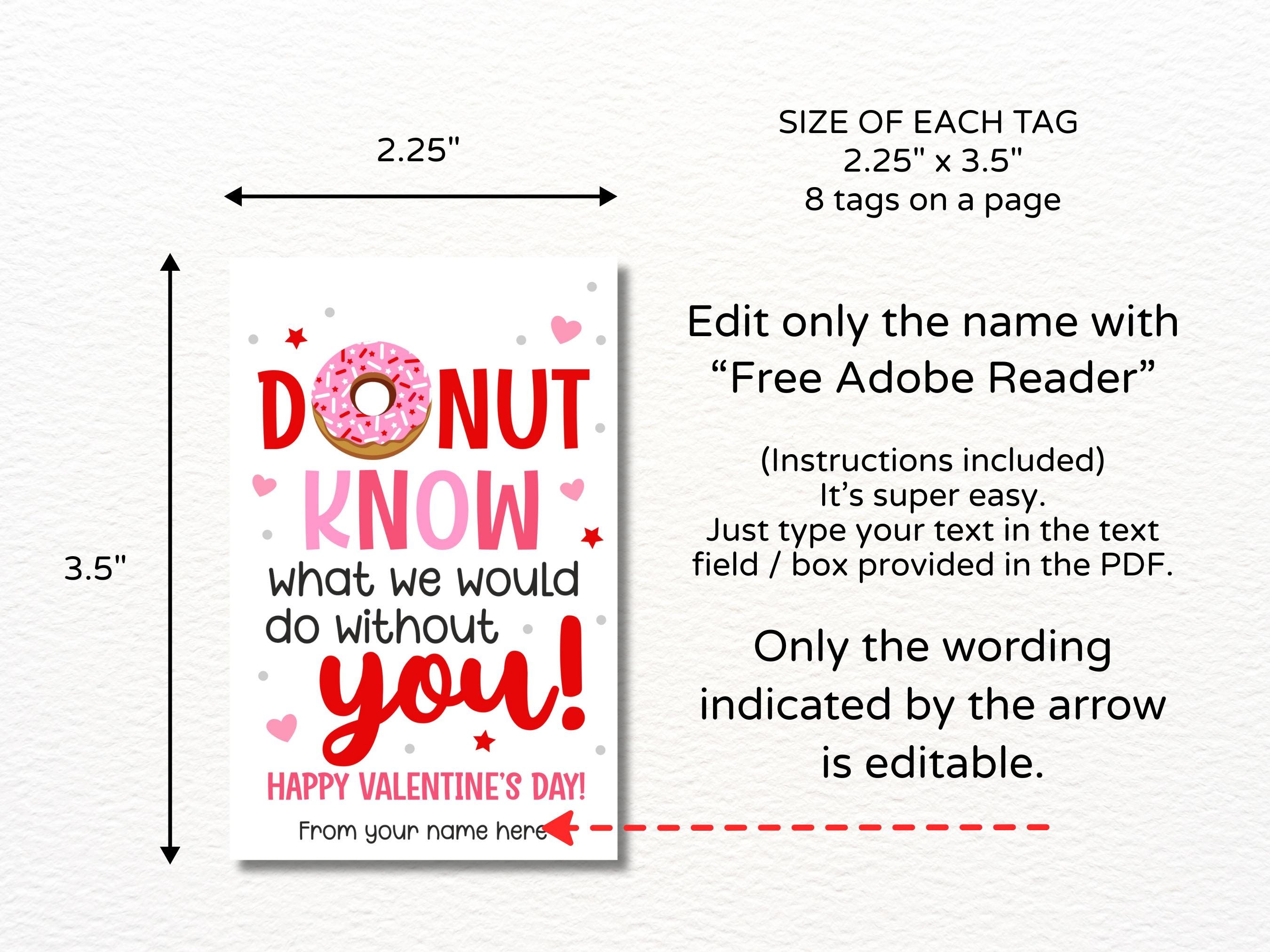 Valentine Donut Tags Printable / Donut Know What We Would Do Without ...