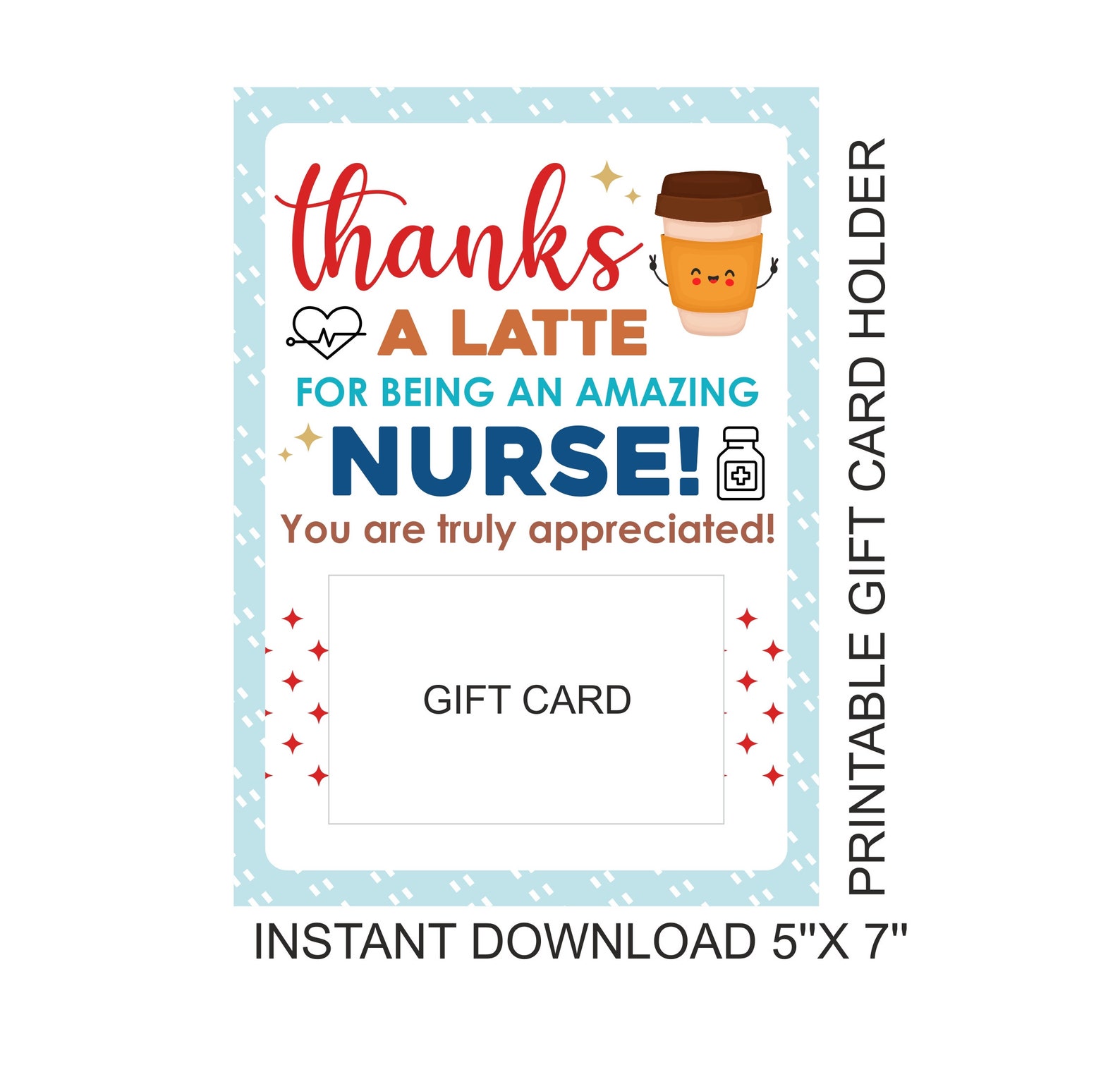 Nurse Coffee Gift Card Holder Printable / Nurse Gifts / Nurse ...