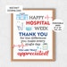 Hospital Week Sign Printable / Hospital Week Flyer / Hospital Week ...