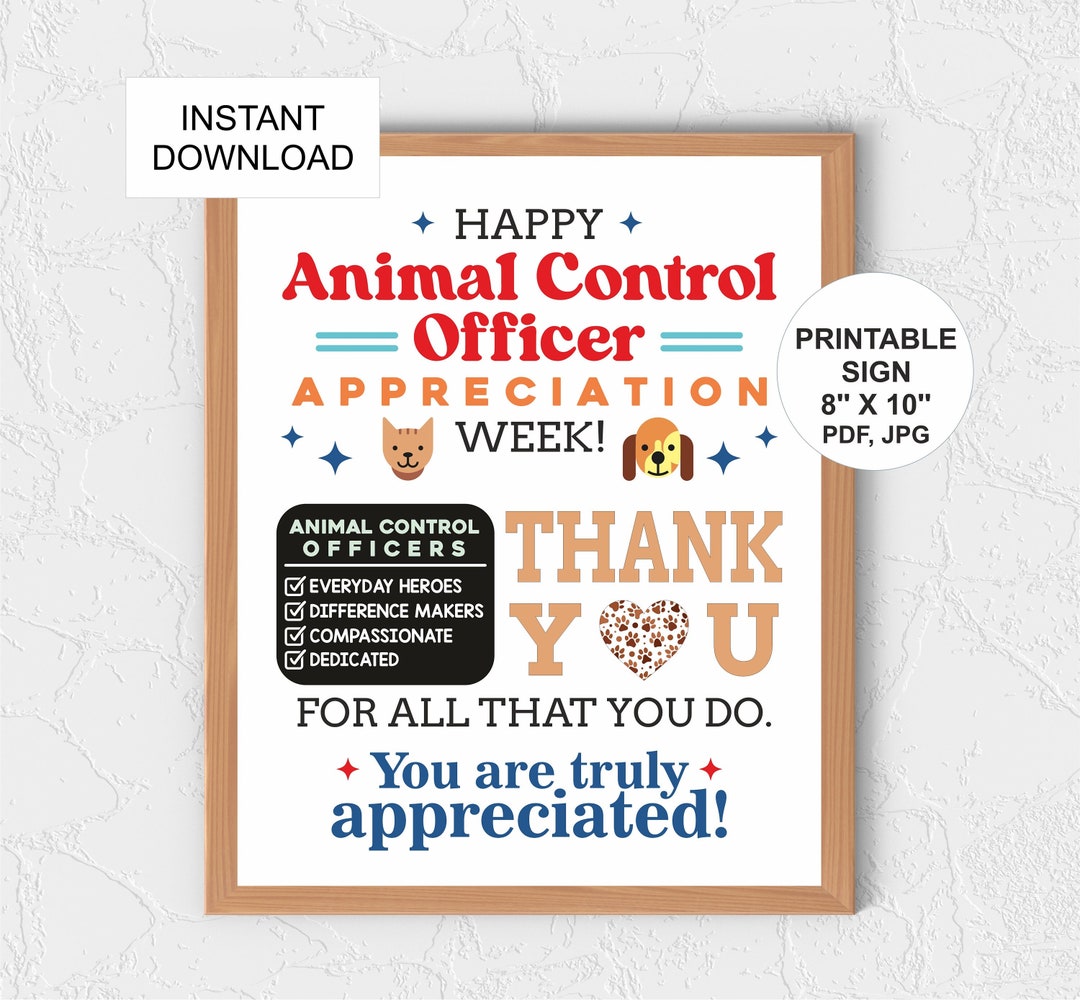 Animal Control Officer Appreciation Week Sign Printable / Animal ...