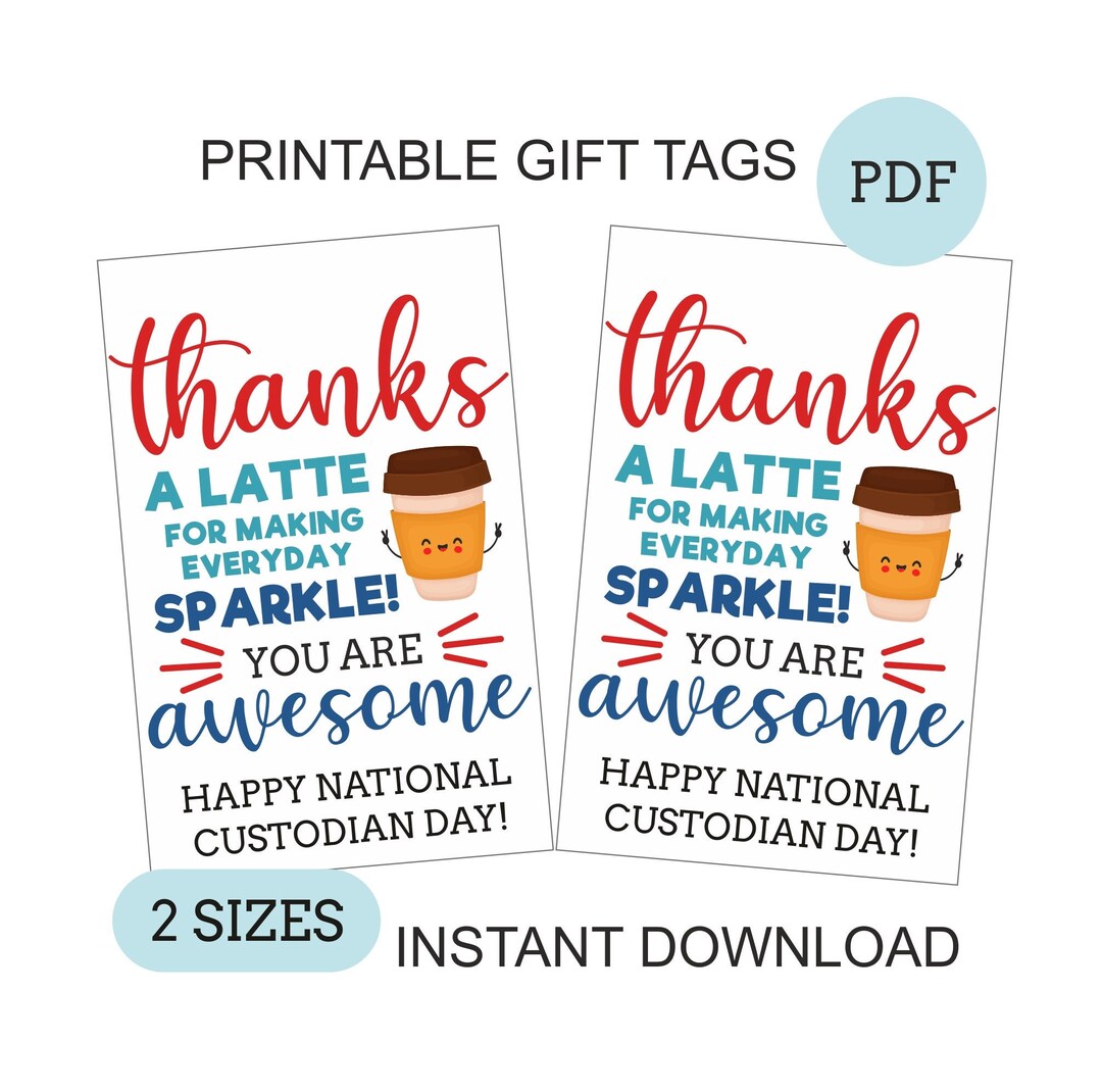 Custodian Day Gifts Tag Printable / Custodian Coffee Tag / Custodial ...