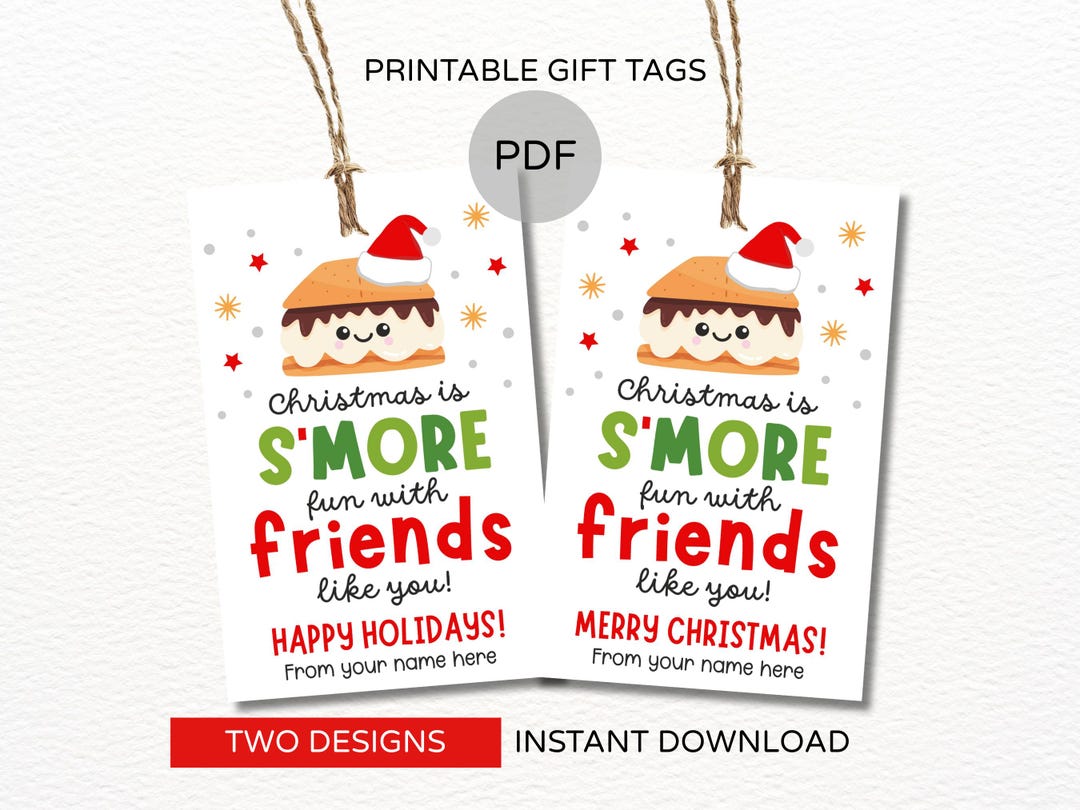 Christmas S'more Gift Tag Printable / Christmas Sm'ore Fun With Friends ...