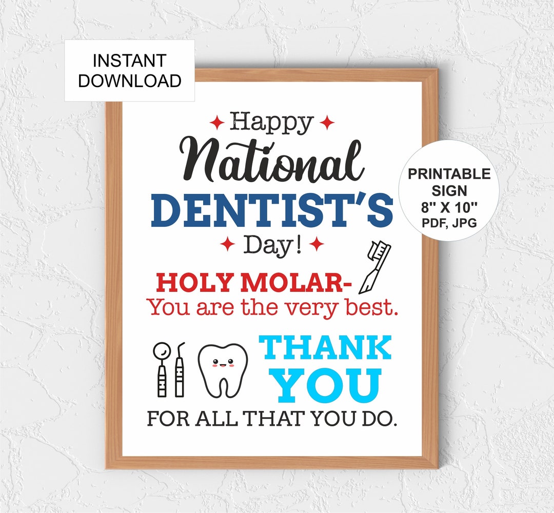 Dentist's Day Sign Printable / Dentist's Day Poster / Dentist Day ...