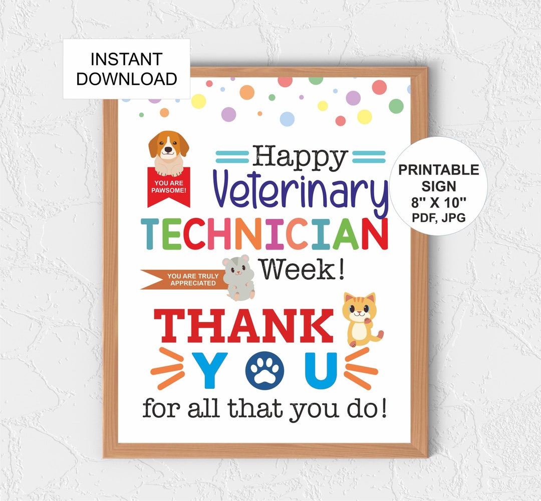 Vet Tech Week Sign Printable / Veterinary Technician Week Poster / Vet ...