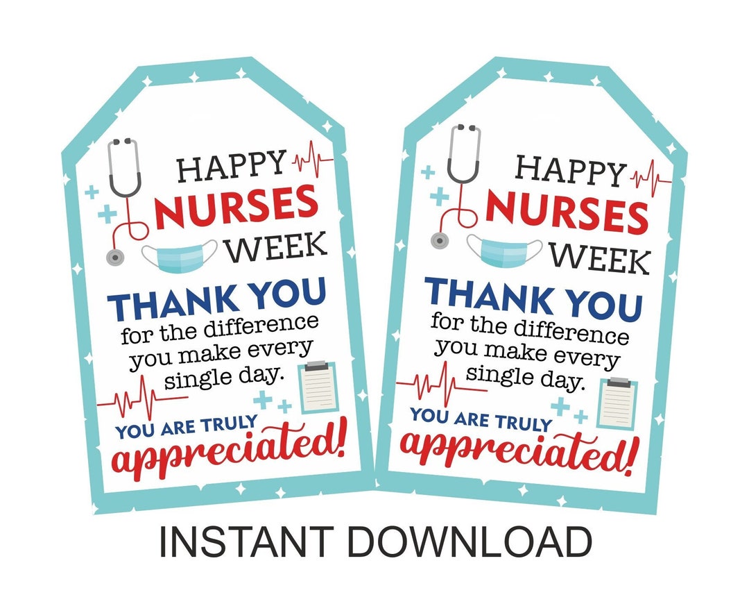 Happy Nurse Week Tags Printable / Nurse Appreciation Tag / Nurses Week Appreciation Tag / Nurse ...