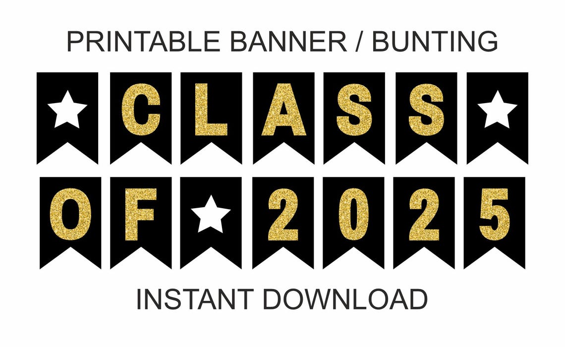 Class of 2025 Banner Printable / Class of 2025 Graduation Banner ...
