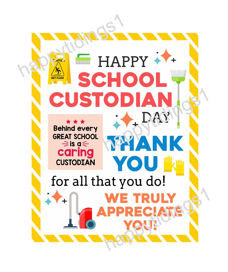 School Custodian Day Sign Printable / School Custodian Appreciation ...