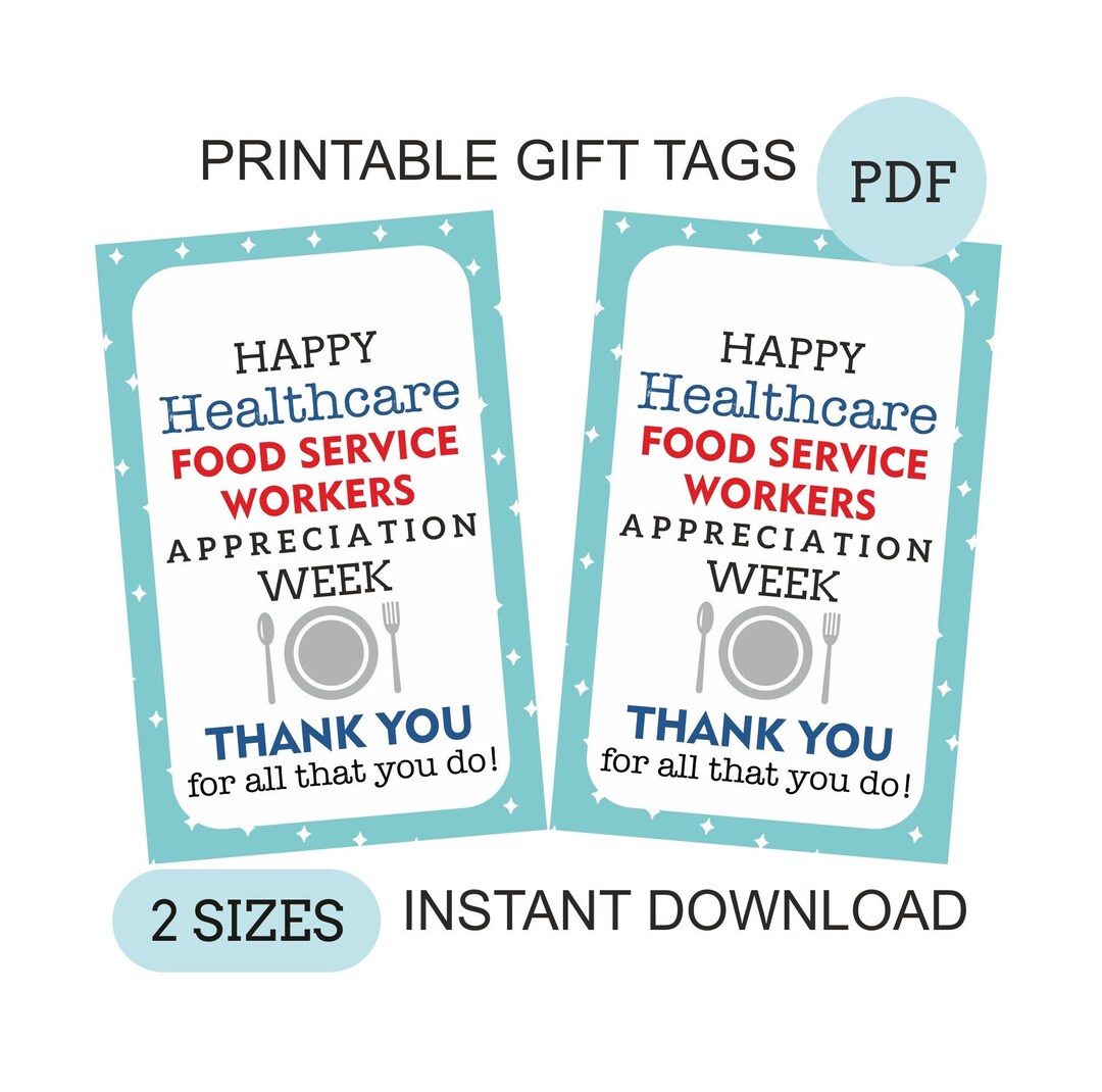 Food Service Week Tag Printable / Healthcare Food Service Workers ...