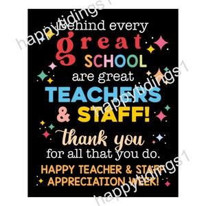 Teacher Appreciation Week Sign Printable / Teacher and Staff ...