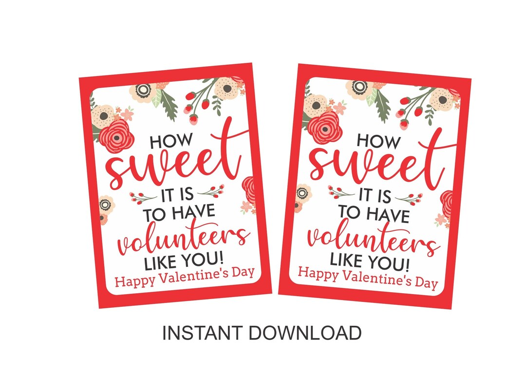 Valentine Volunteer Tags Printable / Printable Valentine Volunteer ...
