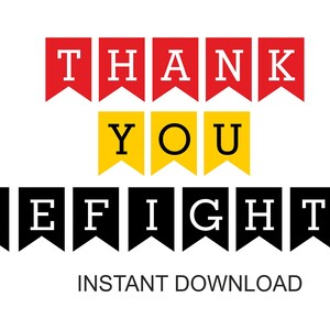 Firefighter Thank You Banner Printable / Thank You Firefighters Banner ...