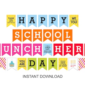 School Lunch Hero Day Banner Printable / School Lunch Hero Day Gifts ...