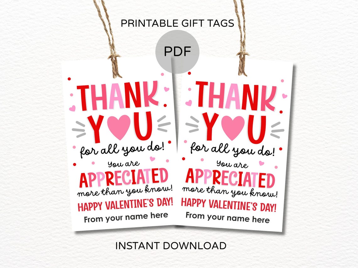 Valentine Appreciation Tags Printable / Valentine Thank You Tags ...
