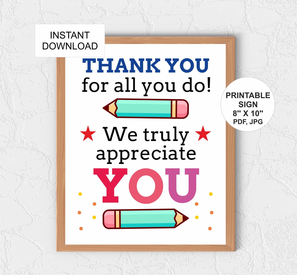 Teacher Appreciation Sign Printable / Teacher Appreciation Gift ...