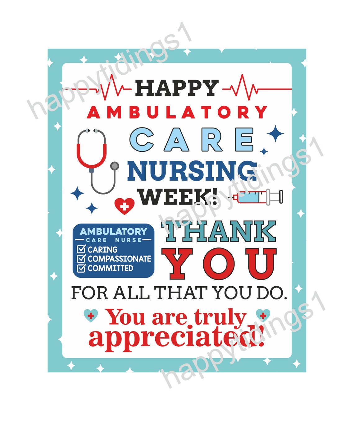 Ambulatory Nurses Week Sign Printable / Ambulatory Care Nurse Week ...