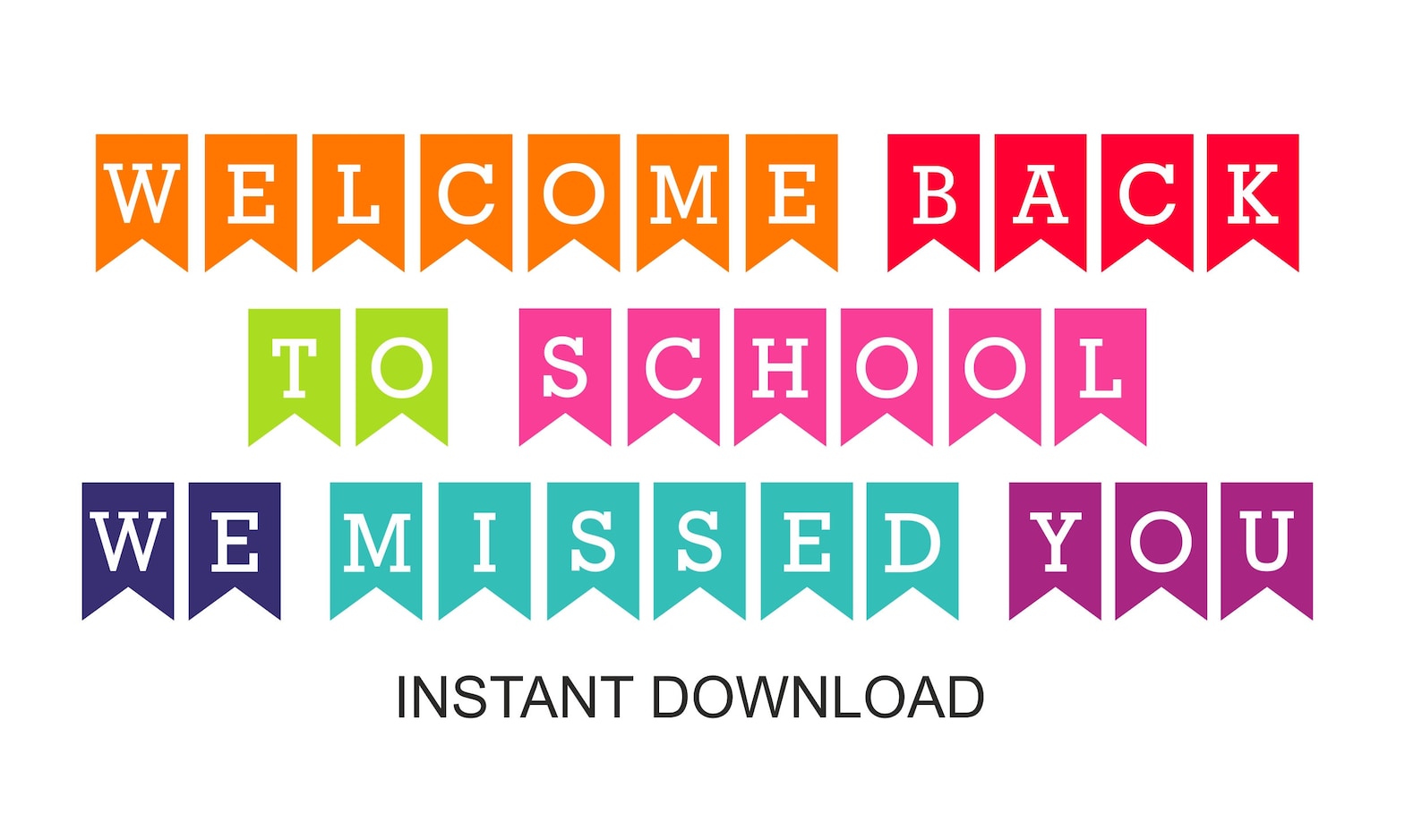 Welcome Back to School We Missed You Banner Printable / Back to School ...