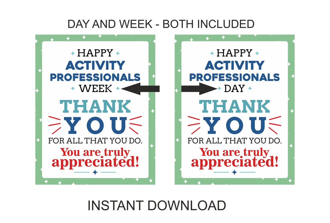 Activity Professional Week Signs Printable / Activity Professionals ...