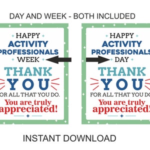 Activity Professional Week Signs Printable / Activity Professionals ...