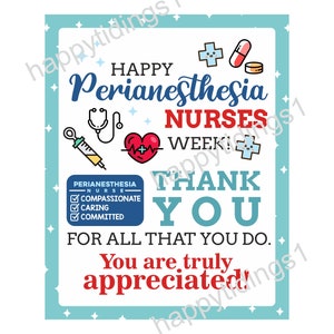 Perianesthesia Nurses Week Sign Printable / Perianesthesia Nurse Week ...