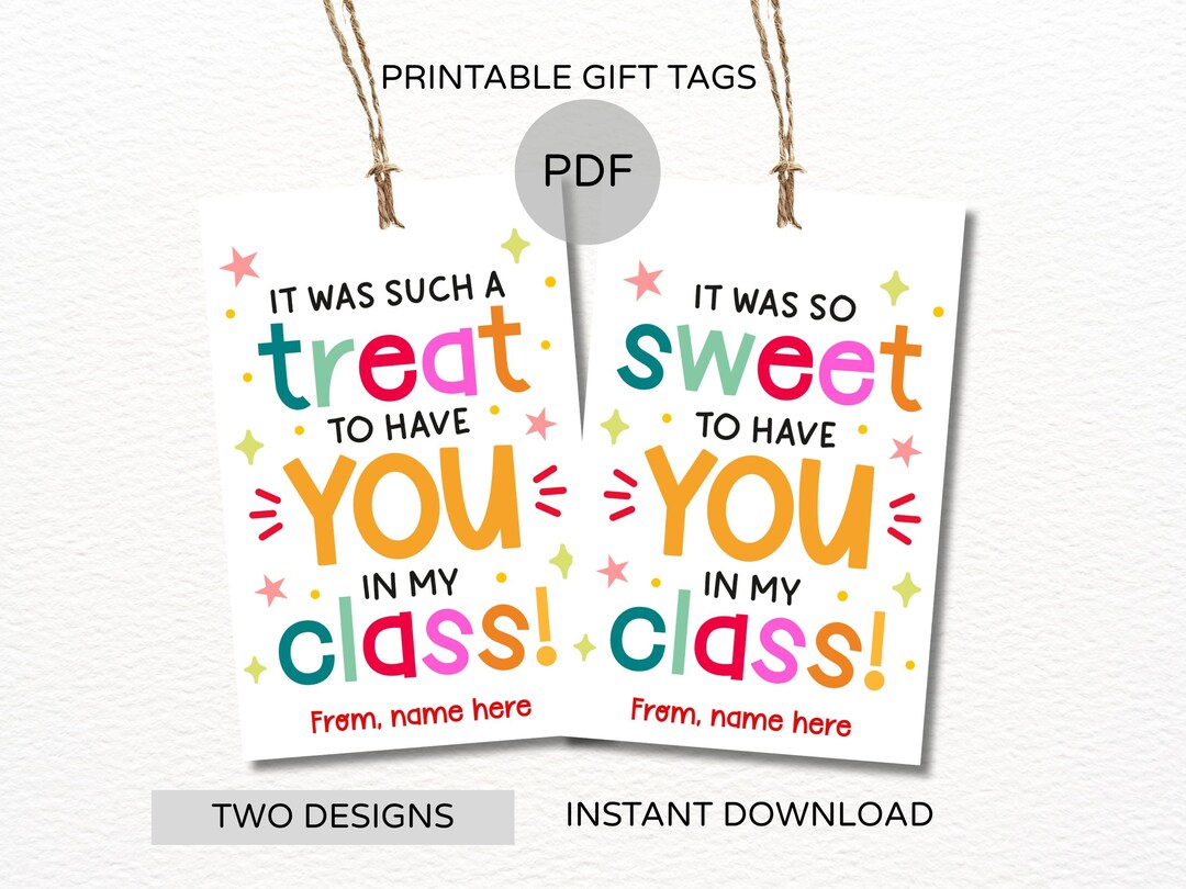 Last Day of School Student Treat Tags Printable / Year End Student Gift ...