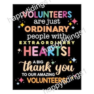 Volunteer Appreciation Poster Printable / Volunteer Thank You Sign / Volunteer Sign / Volunteer ...