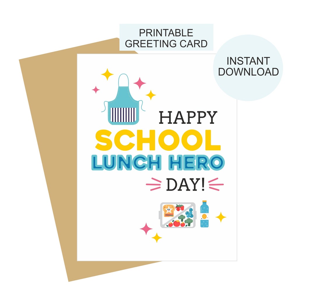 School Lunch Hero Day Card Printable / School Lunch Hero Card / Lunch ...