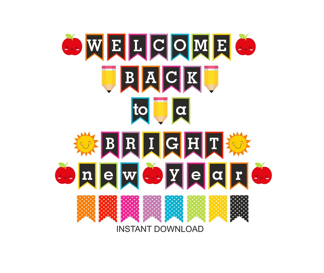 Welcome Back to a Bright New Year Banner Printable / Welcome Back to ...