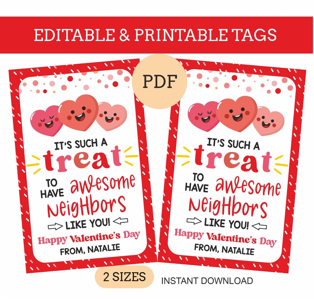 Editable Valentine Neighbor Gift Tags Printable / Valentine Neighbor ...