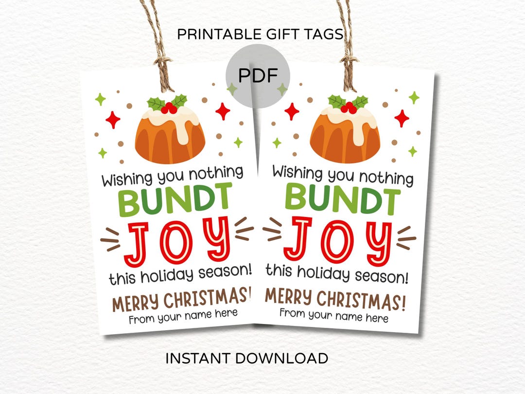 Nothing Bundt Joy Tag / Christmas Bundt Tags Printable / Christmas ...
