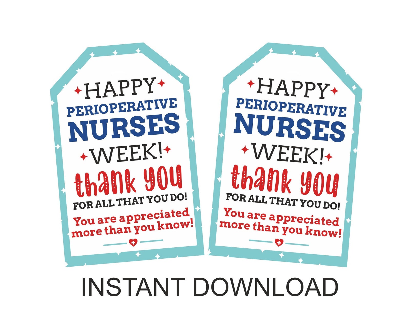 Perioperative Nurse Week Tags Printable / Perioperative Nurses Week ...