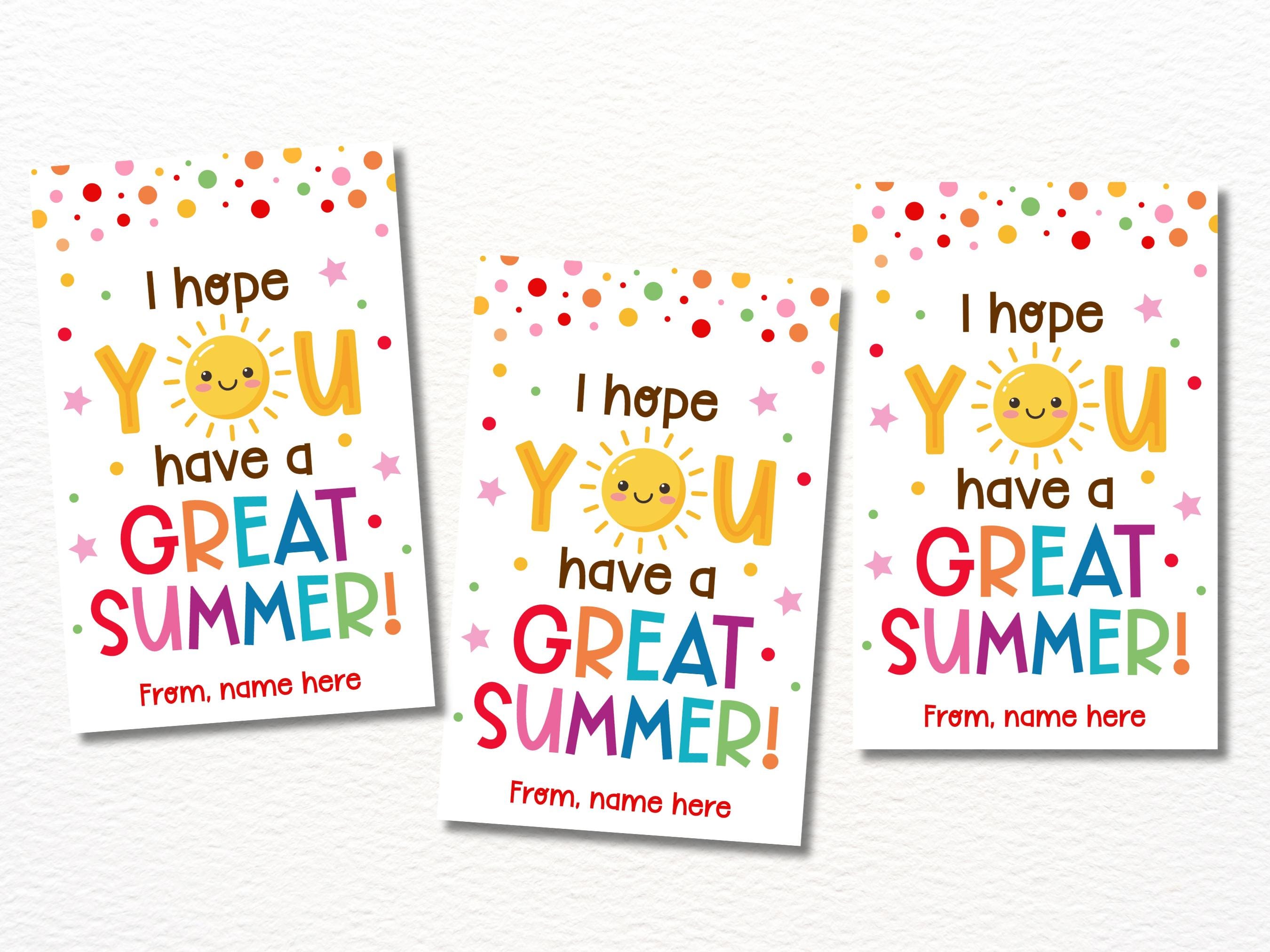 Summer Gift Tags Printable / Hope You Have a Great Summer Tag / Summer ...