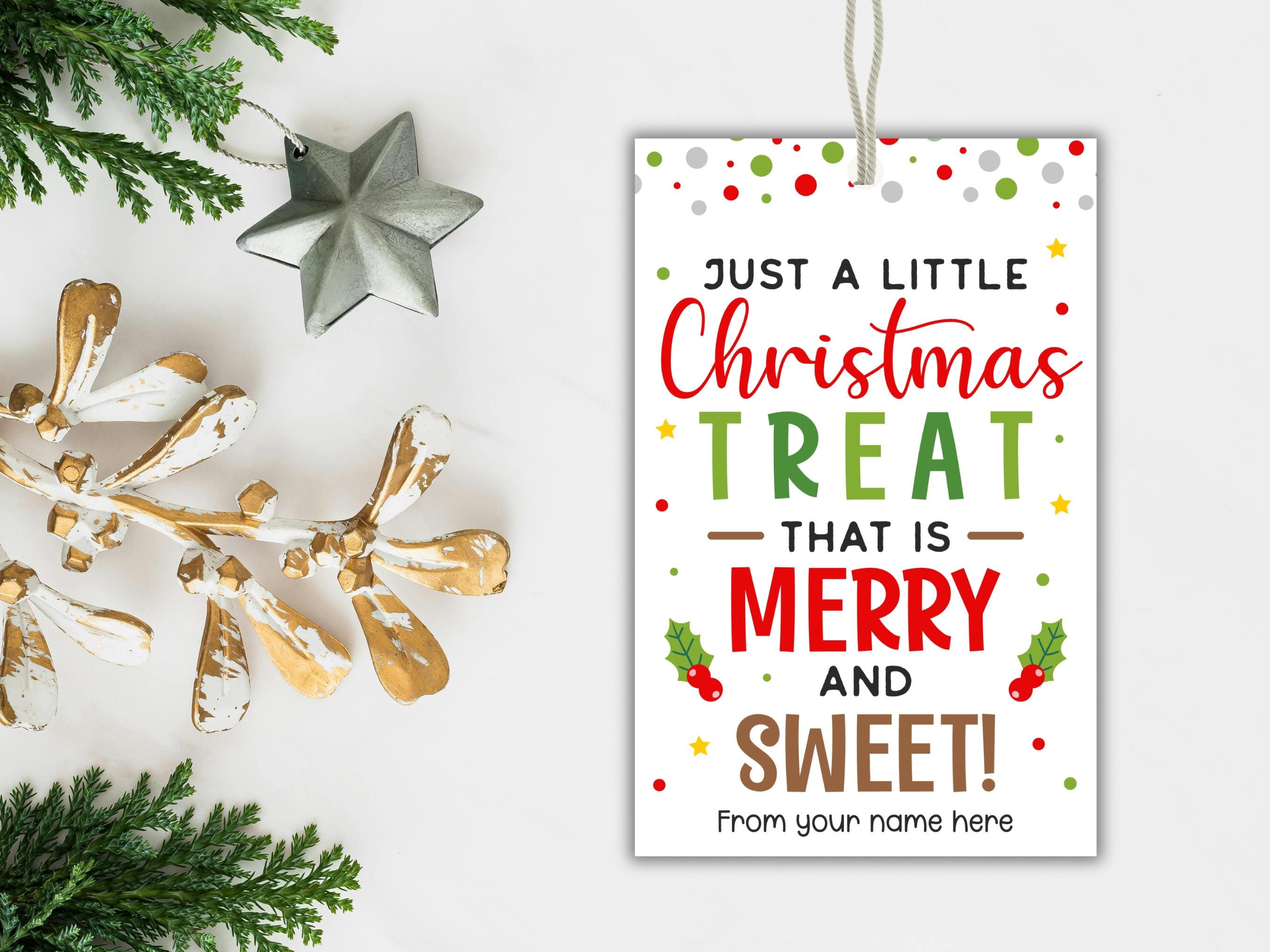 Christmas Treat Tags Printable / Christmas Treat for Someone Sweet Tag ...