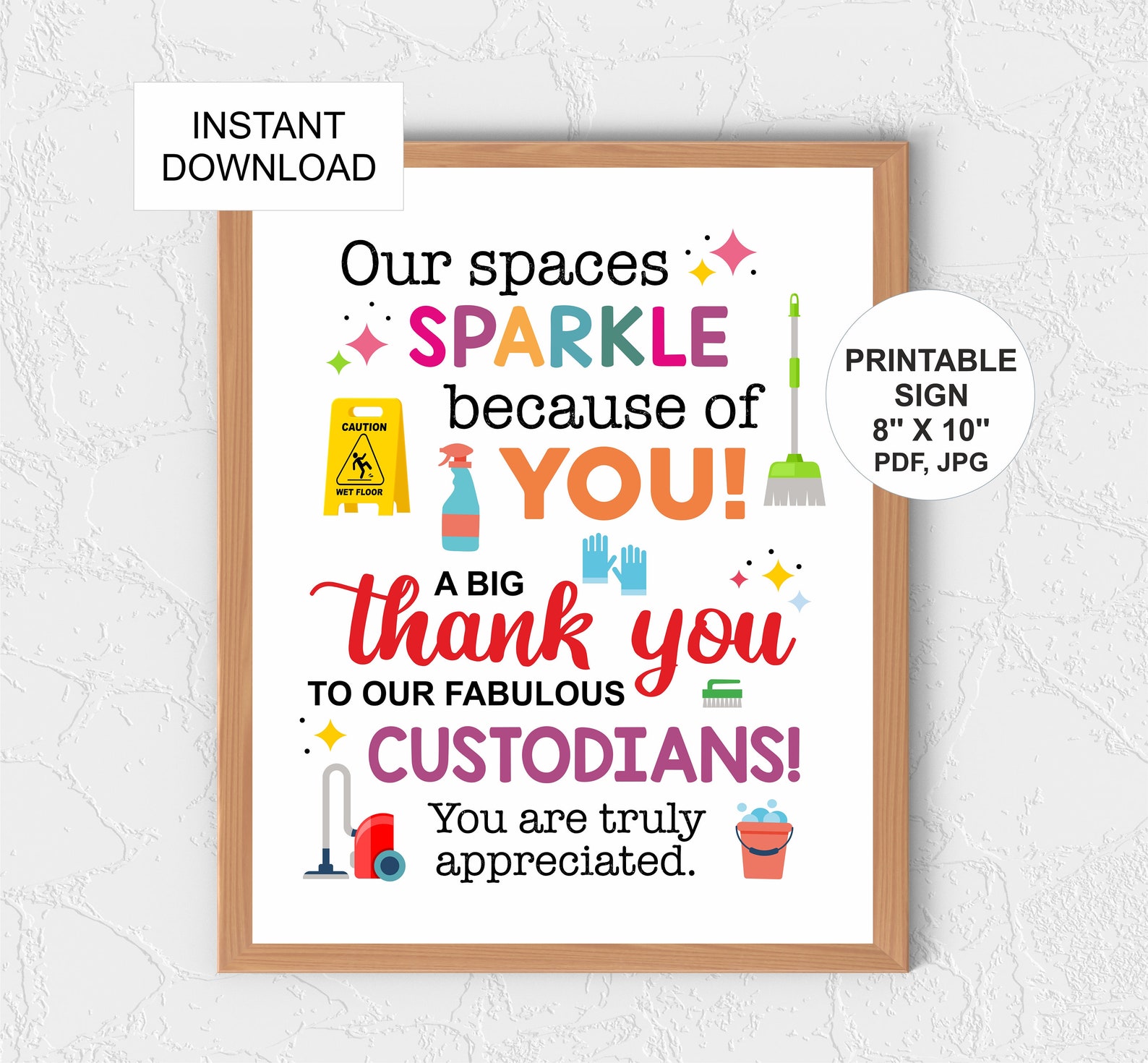 Custodian Appreciation Sign Printable / School Custodian Appreciation ...