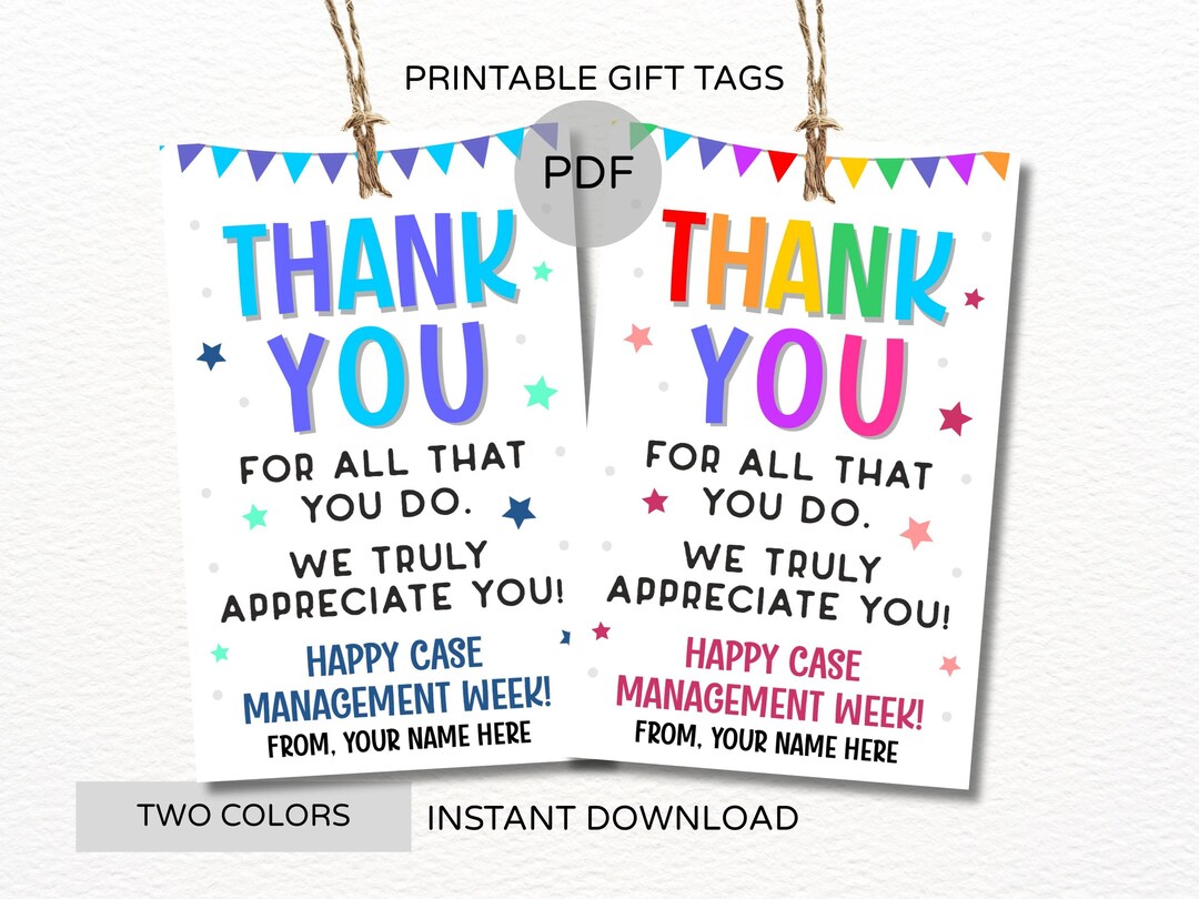 Case Management Week Tag Printable / Case Managers Week Thank You Tag ...