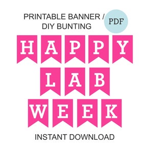 Pink Lab Week Banner Printable / Lab Week 2024 Banner / Lab Week Gifts ...