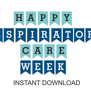 Happy Respiratory Care Week Banner Printable / Respiratory Care Week ...